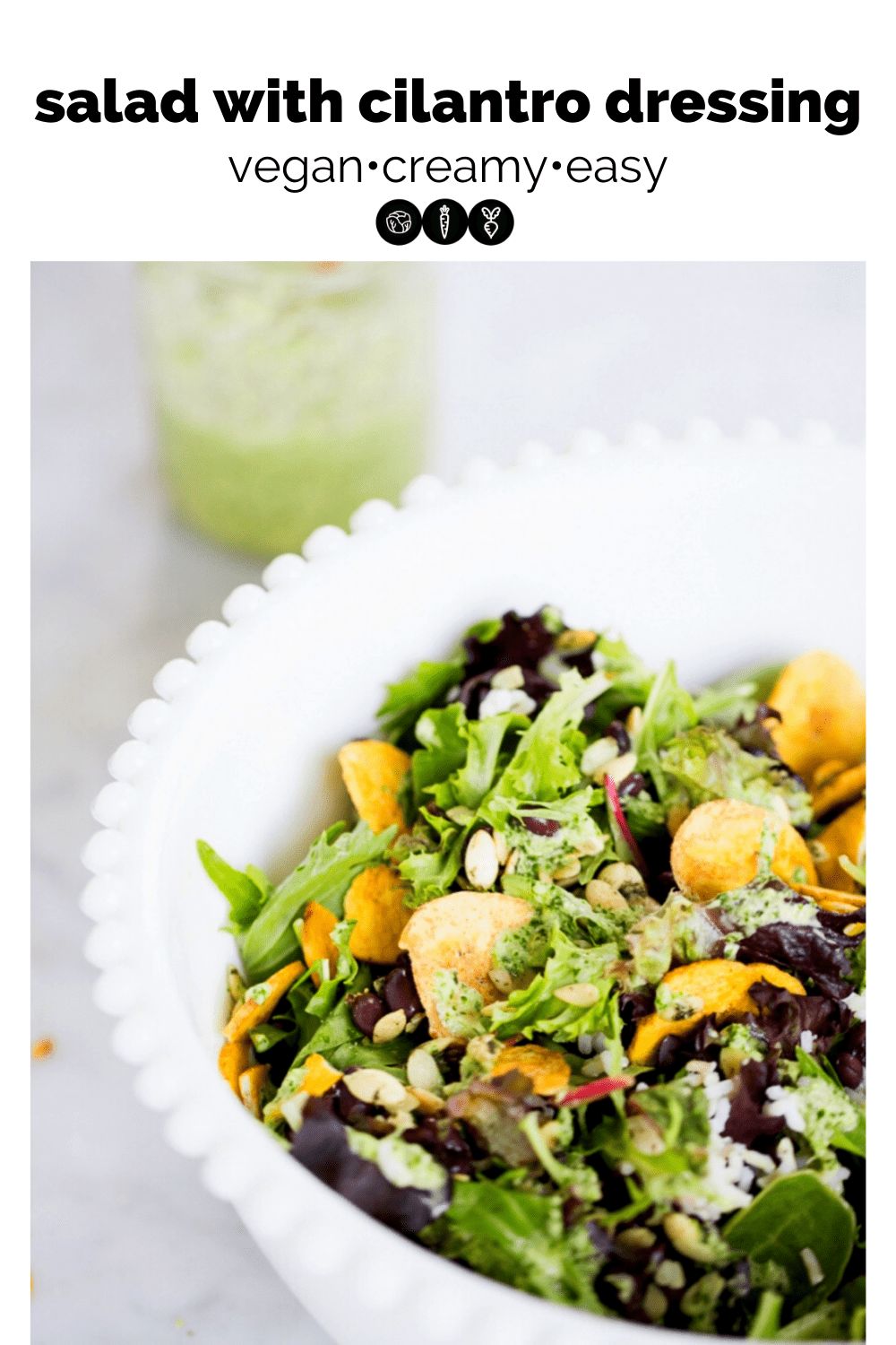 Cilantro dressing, creamy, vegan and delicious | Ale Cooks